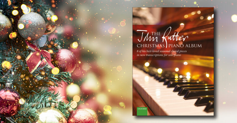 The John Rutter Christmas Piano Album sheet music is out now | John Rutter