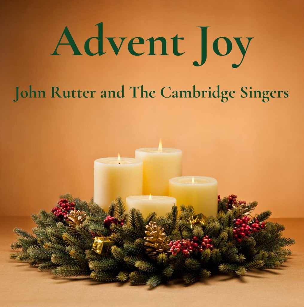 Music for Advent | John Rutter